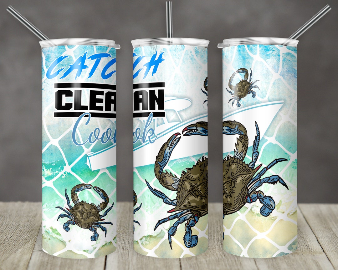 20 Oz Skinny Tumbler Catch Clean Cook Blue Crab Center Console Ocean ...