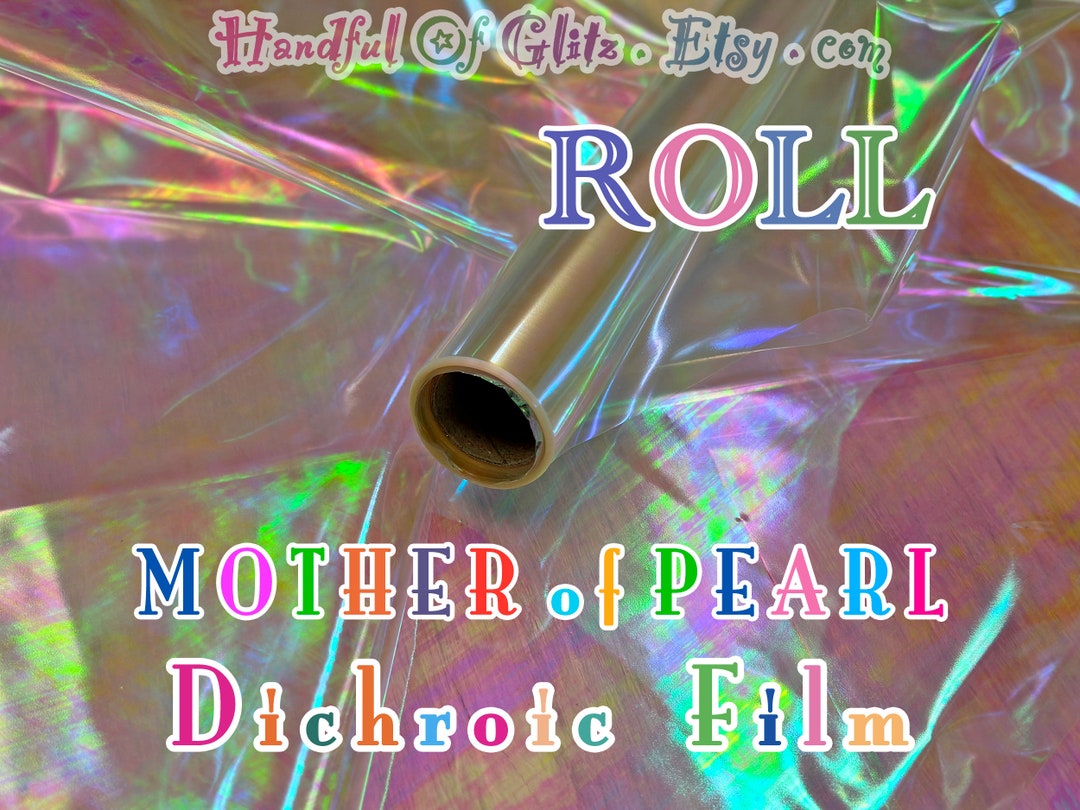 ROLL of Mother of Pearl Dichroic Film * Holographic, Iridescent, Color ...