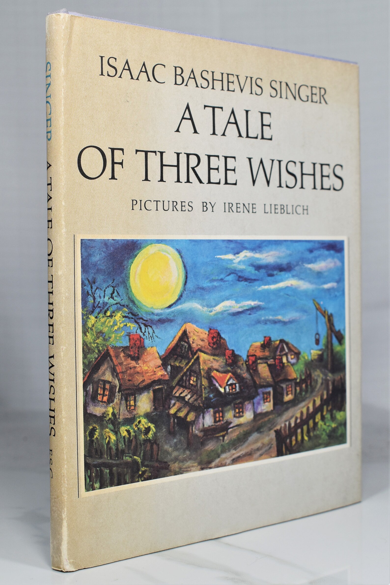 A Tale of Three Wishes by Isaac Bashevis Singer, Pictures by Irene ...