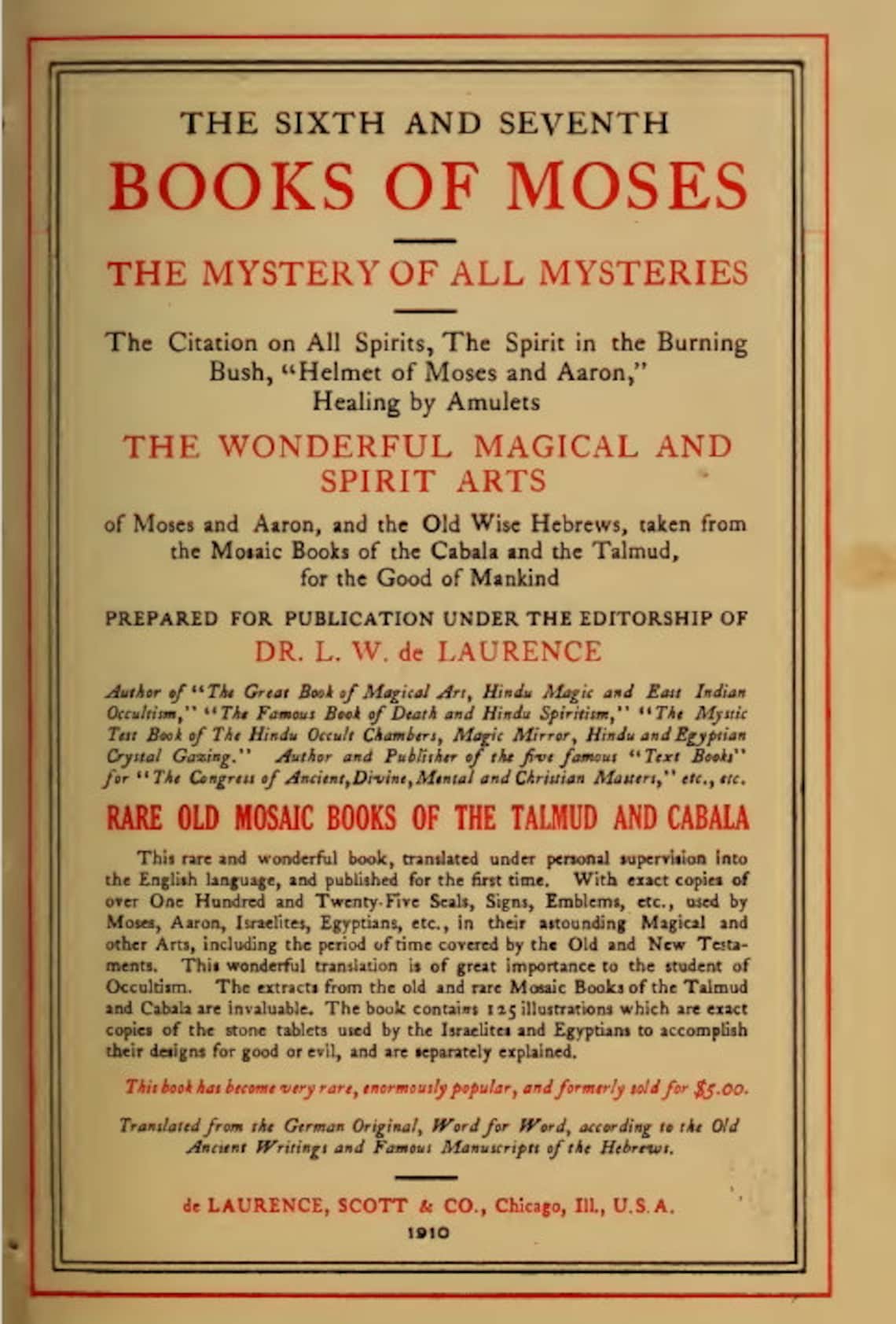 The Sixth and Seventh Books of Moses. the Mystery of All Mysteries ...