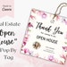 Open House Pop By, Open House Tags, Client Appreciation, Customer Thank ...