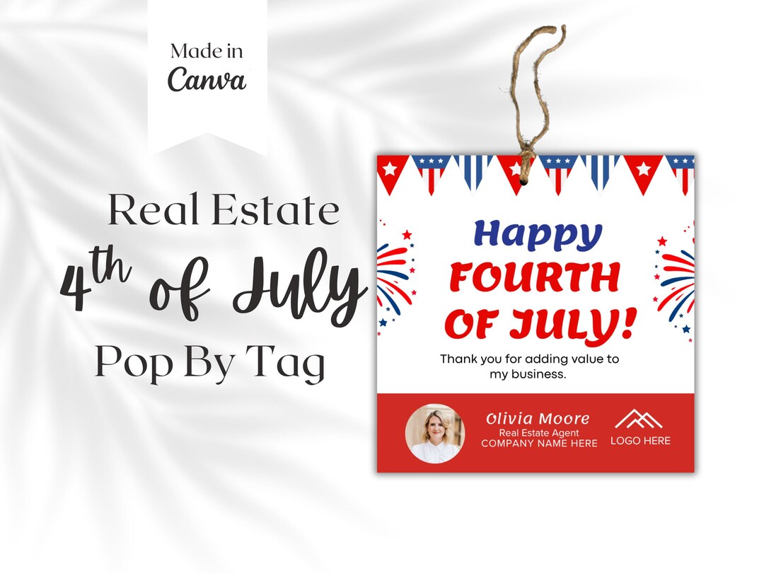 4th of July Pop by Tags, Independence Day , Real Estate Marketing ...