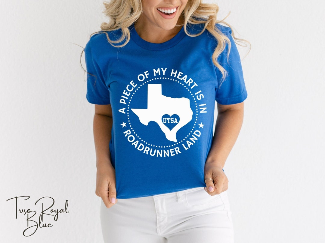 A Piece of My Heart is in Roadrunner Land, UTSA Shirt, Gift for UTSA ...