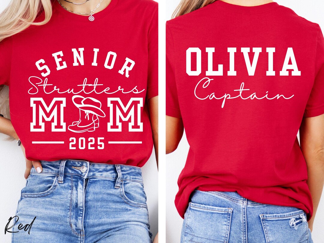 Custom Personalized Strutters Mom Shirt, Front Back Design - Senior ...