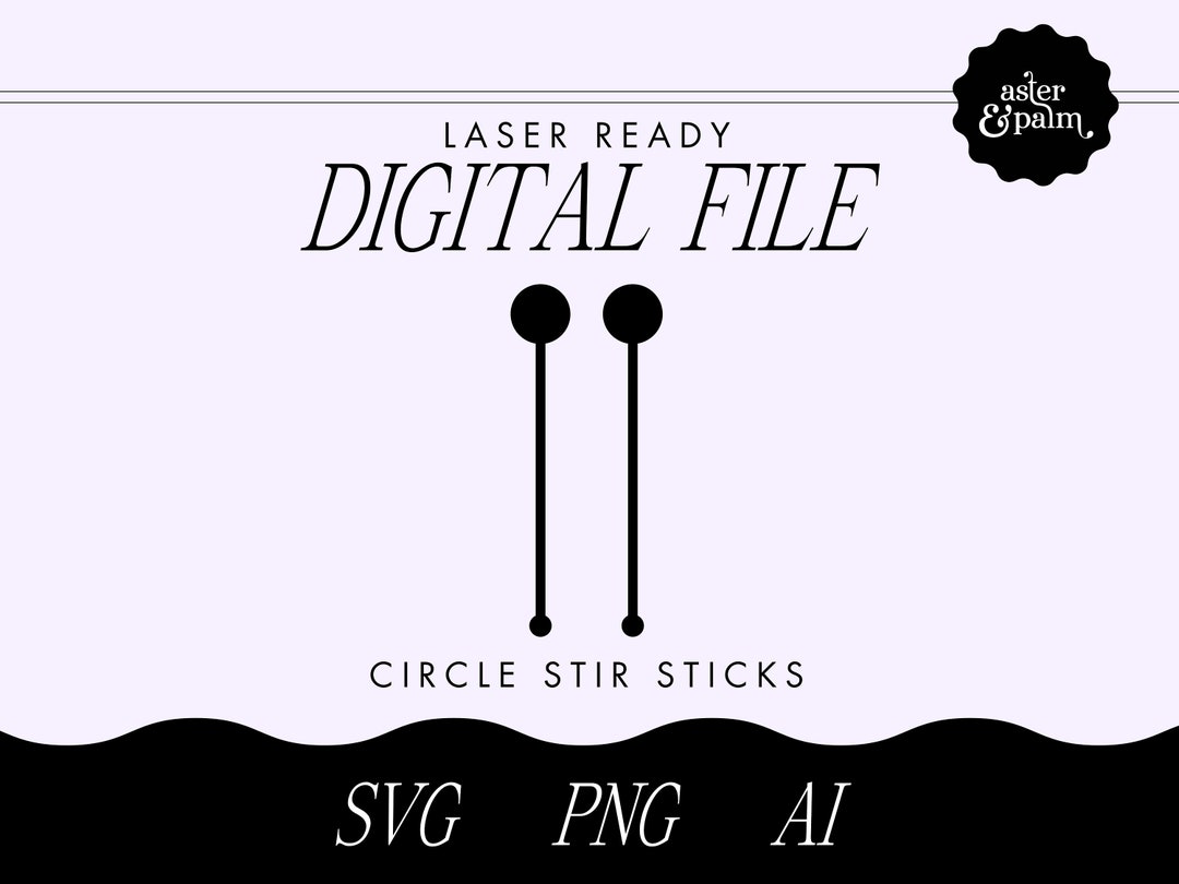 Digital Circle Stir Stick File, SVG Laser Cut Drink Stirrer, Laser Cut ...