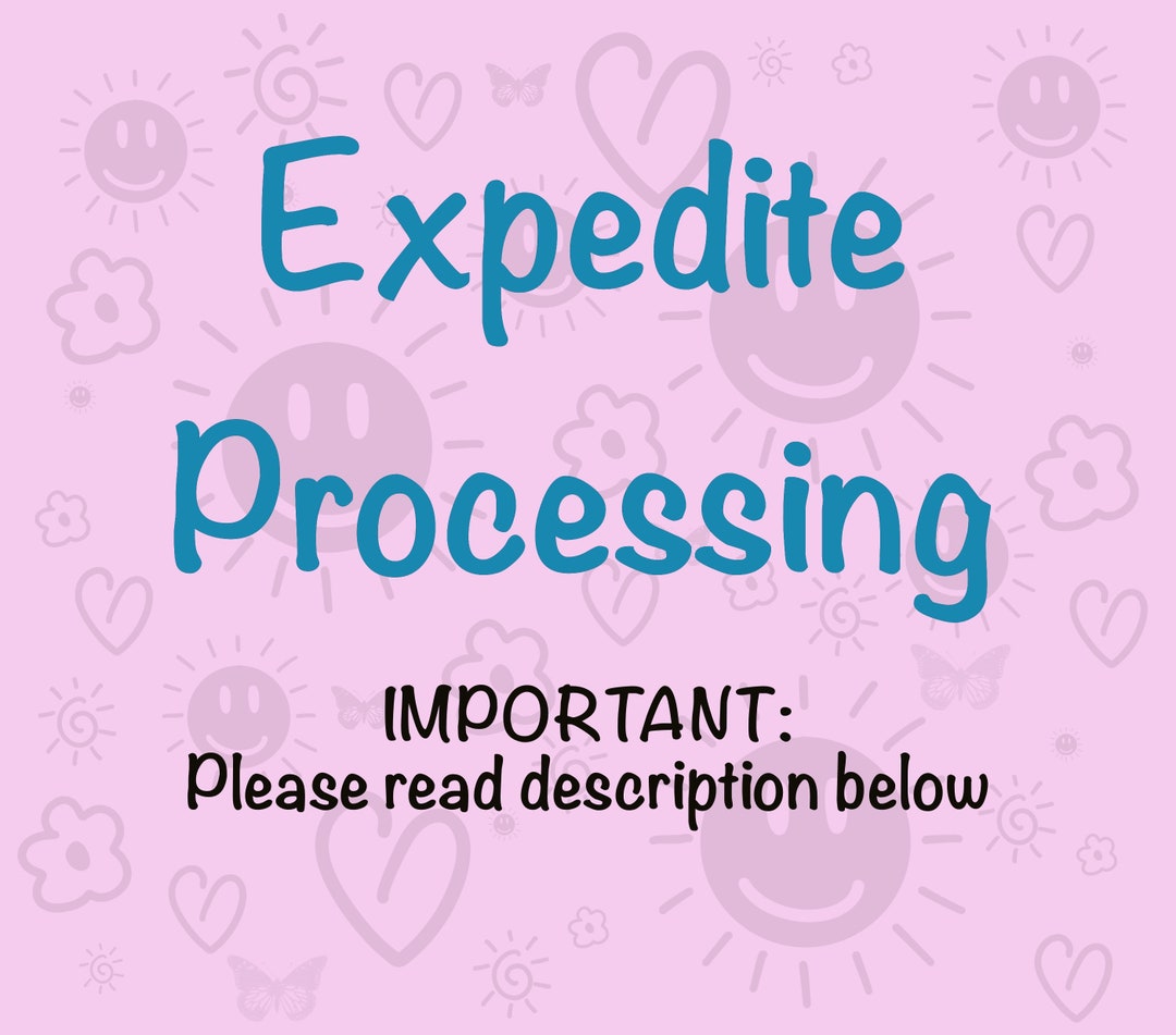 Expedite Processing - Etsy