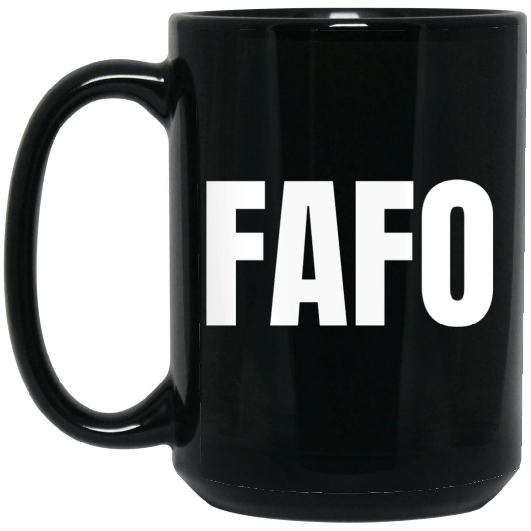 15oz Black FAFO Mug - Etsy