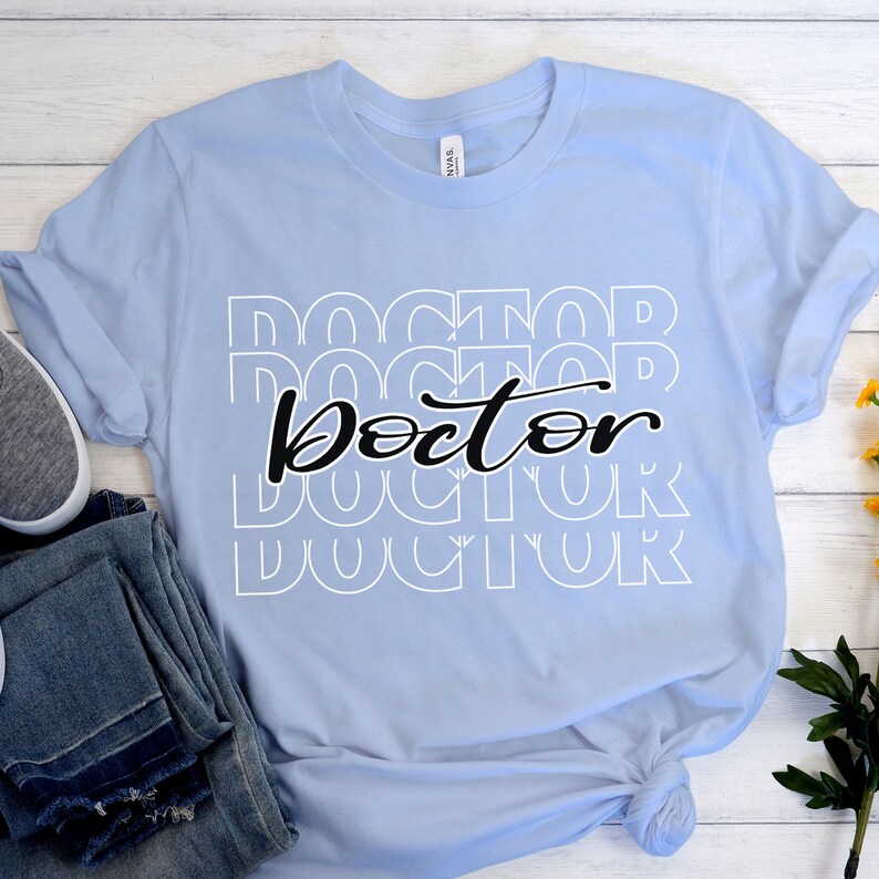 Doctor Svg Doctor Life Tee Png Doctor Shirts Doctor - Etsy