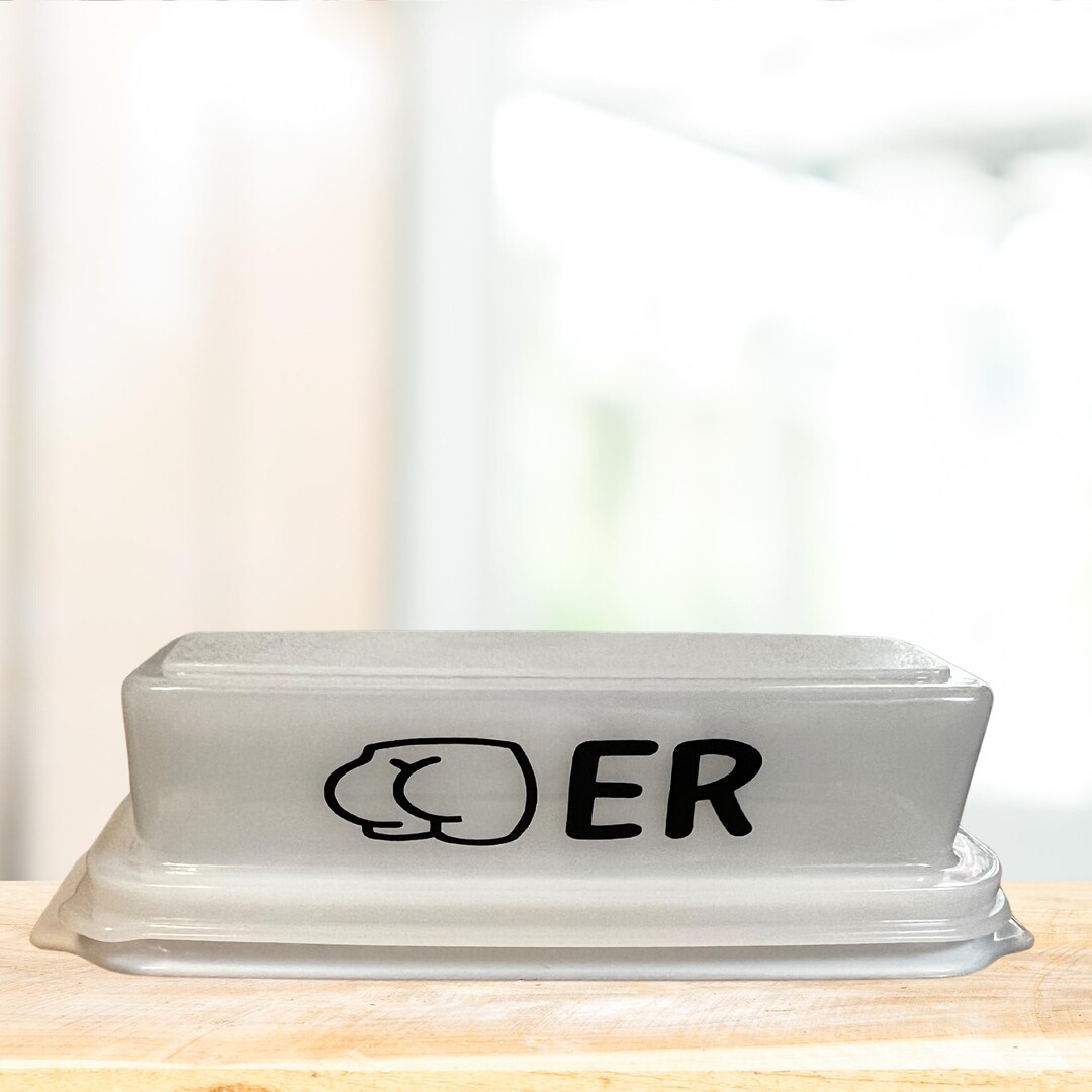 Butter Dish, Funny Butter Dish, Funny Kitchen Decor, Kitchen Storage ...