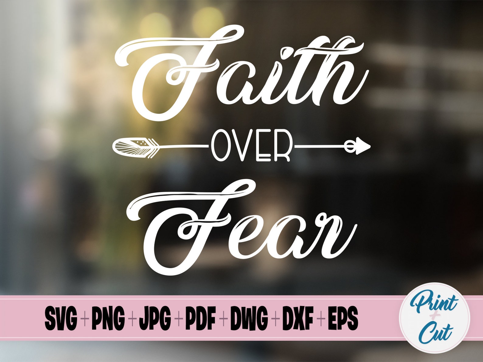 Faith Over Fear Print & Cut File Vector Clipart Printable - Etsy