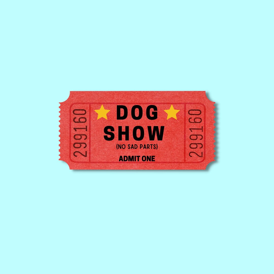 Movie Ticket Sticker, Admit One, Funny Dog Sticker, Movie Stub, Dog ...