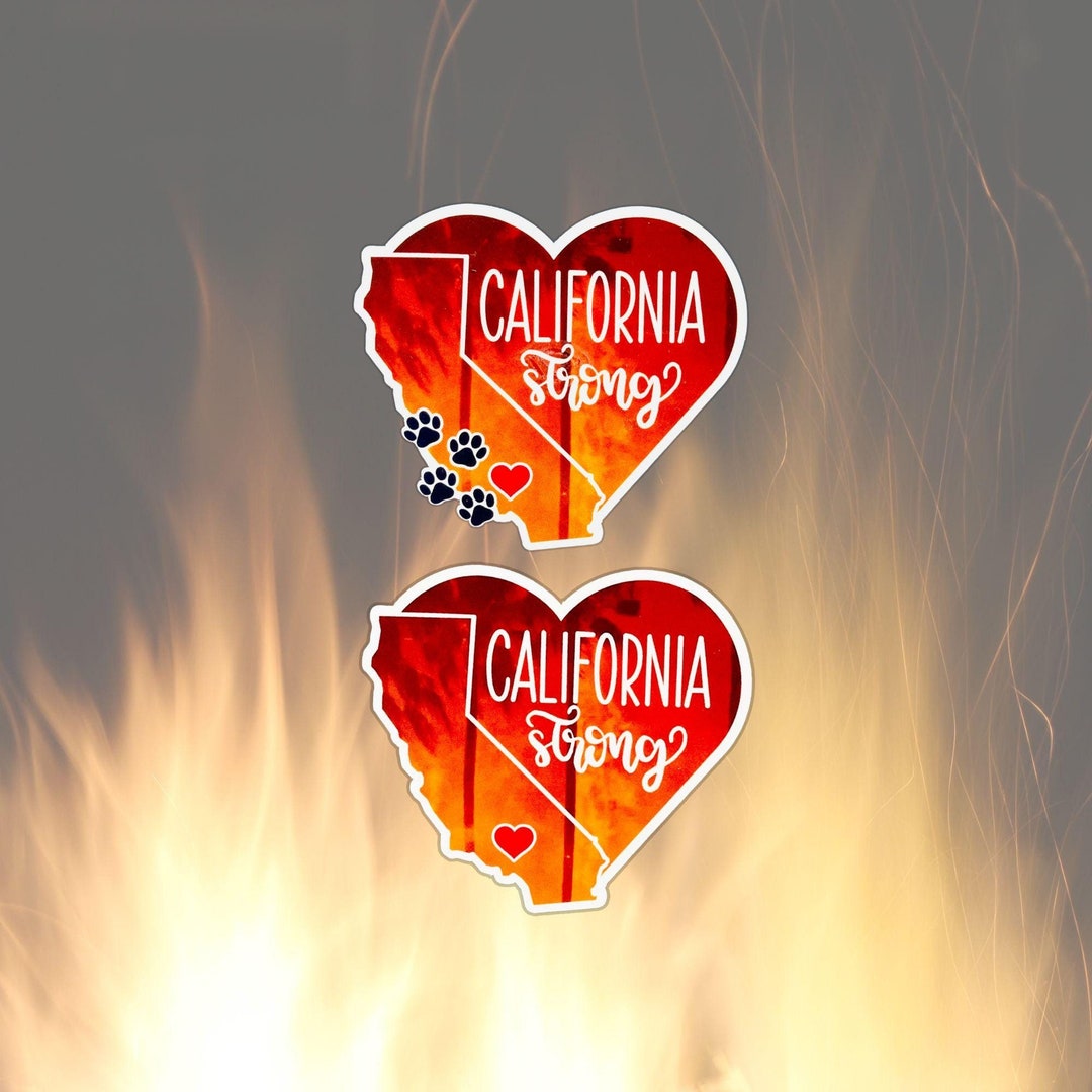 California Strong Decal Sticker, LA Fire, California Fire Support, Los ...