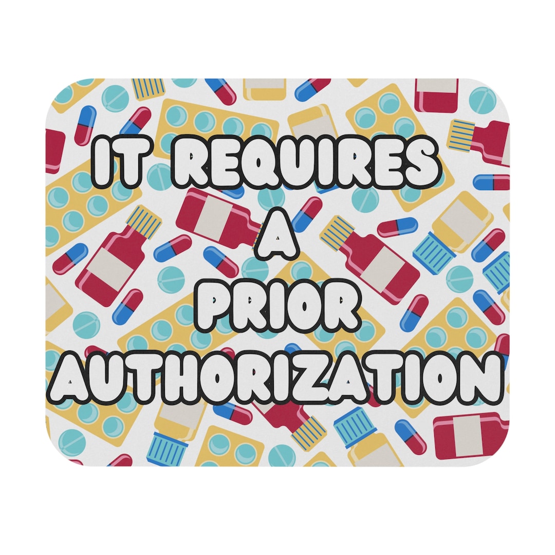Pharmacy Mouse Pad, Requires Prior Authorization, Pharmacy Student Gift ...