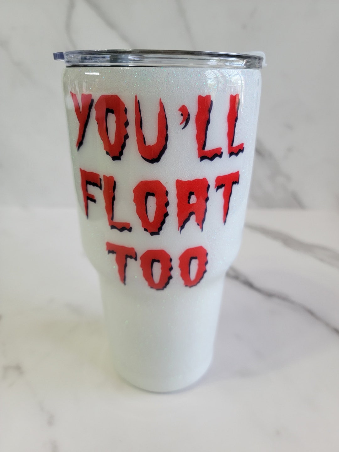 You'll Float Too Tumbler - Etsy