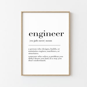 Engineer, Engineer Print, Engineer Poster, Gift for Engineer, Engineer ...