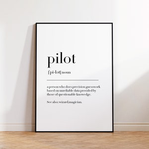 Pilot Definition Print, Pilot Print, Gift for Pilot, Pilot Gift, Pilot Quote, Pilot Definition ...