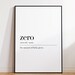 Zero Definition Print, Gifts for Zero, Zero Gifts, Zero Poster, Zero ...