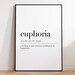 Euphoria, Euphoria Definition Print, Euphoria Quote Wall Art, Living ...