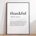 Thankful, Thankful Print, Thankful Poster, Thankful Definition ...