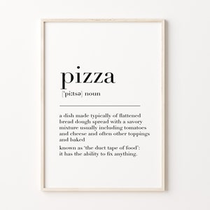 Pizza, Pizza Print, Pizza Definition Print, Pizza Gift, Pizza Quote ...