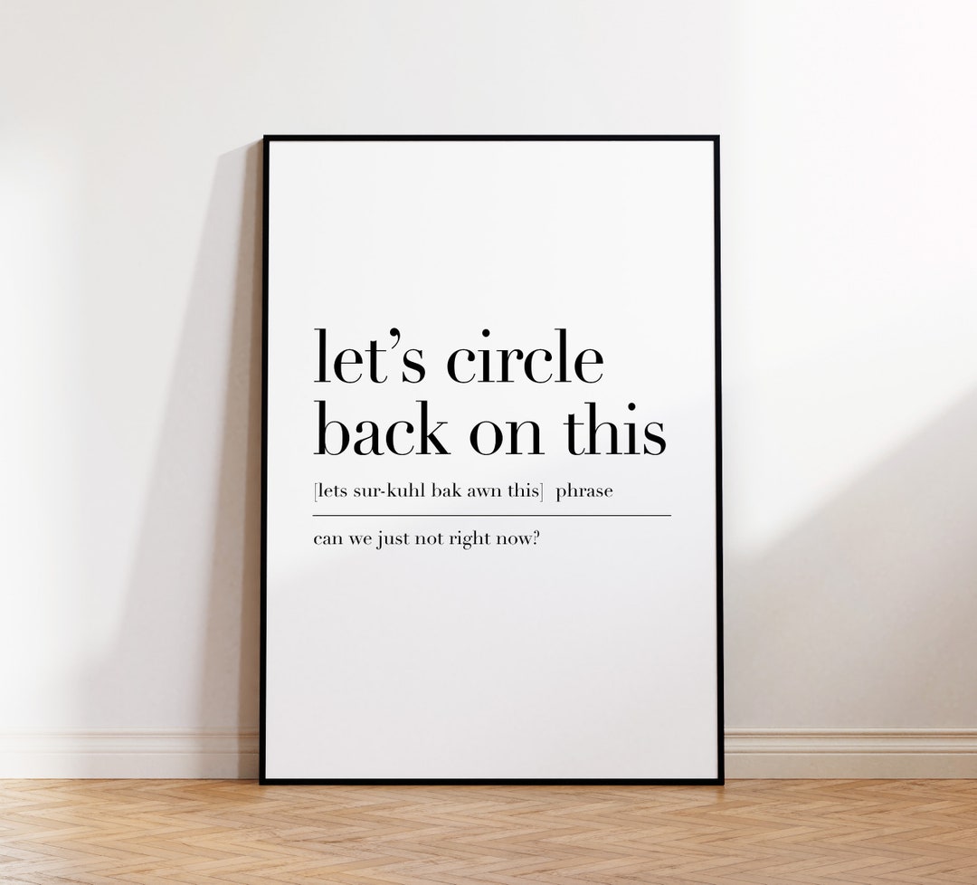 Let's Circle Back on This, Let's Circle Back on This Print, Home Office ...