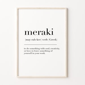 Meraki, Meraki Print, Meraki Poster, Meraki Definition, Meraki Wall Art ...