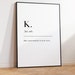 K. Print, K. Poster, Conversation Print, Definition Print, Funny Print ...