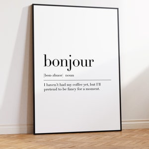 Gift for Bonjour, Bonjour Definition Print, Bonjour Wall Art, Bonjour ...