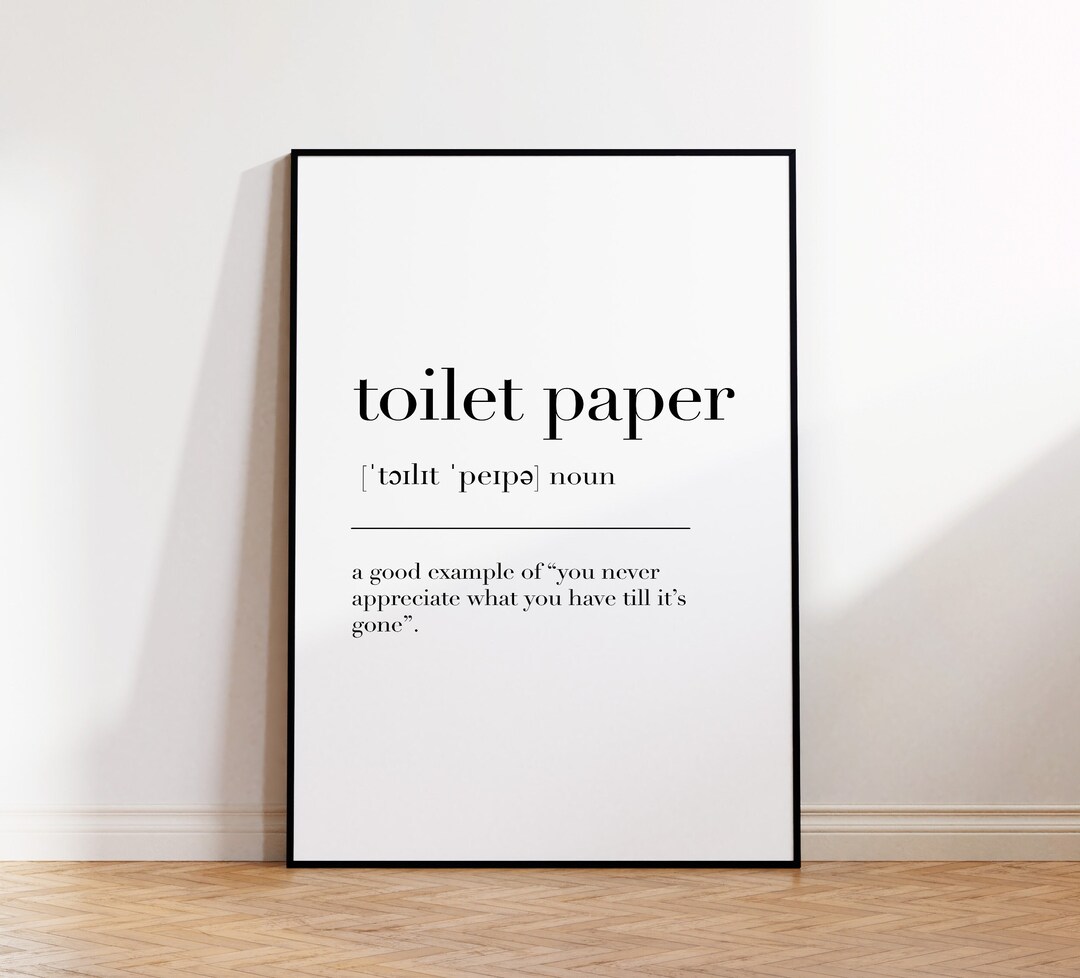 Toilet Paper Definition Print, Bathroom Wall Decor, Funny Bathroom Sign ...