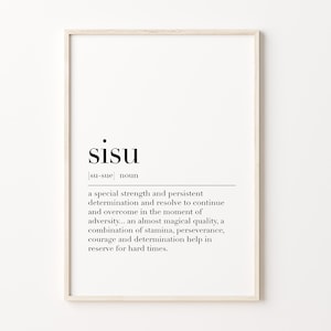 Sisu, Sisu Print, Sisu Poster, Sisu Sign, Sisu Definition Print, Sisu ...