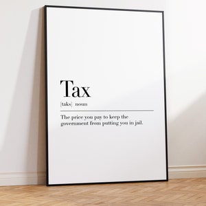Tax, Tax Print, Tax Poster, Tax Definition Poster, Accountant Office ...