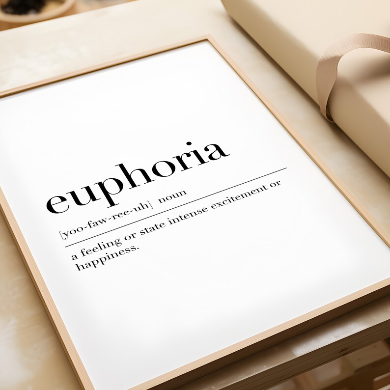 Euphoria, Euphoria Definition Print, Euphoria Quote Wall Art, Living ...
