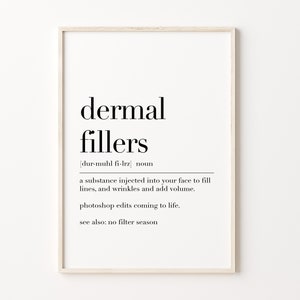 Dermal Fillers Definition Print, Dermal Fillers Quote Wall Art ...