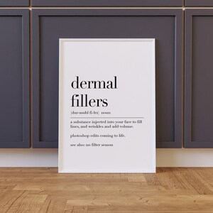 Dermal Fillers Definition Print, Dermal Fillers Quote Wall Art ...