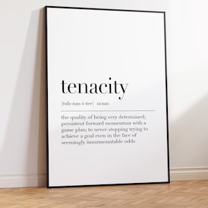 Tenacity Definition, Inspirational Quote, Gallery Wall Art Prints ...