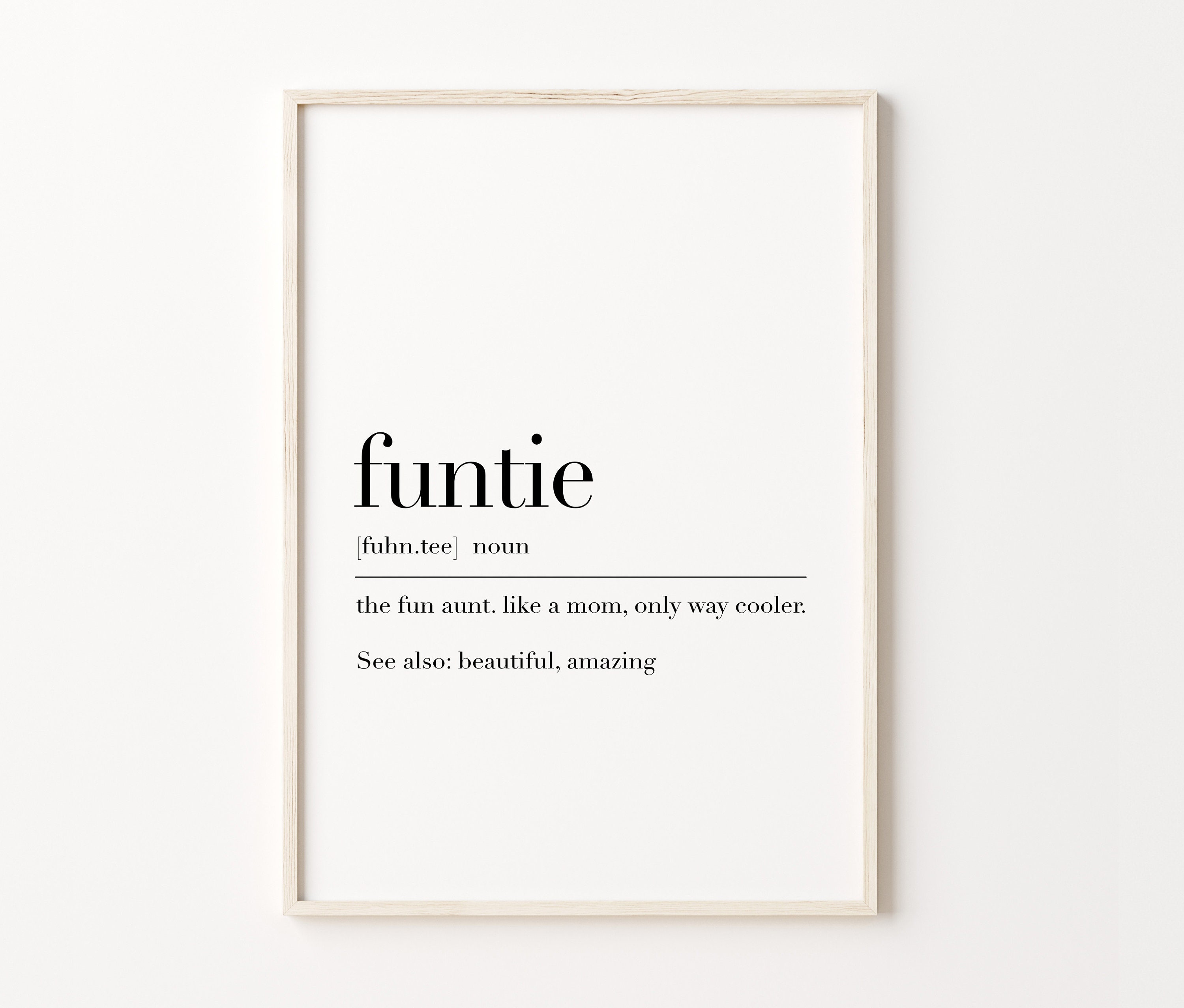 Funtie Definition Print, Funtie Poster, Funtie Quote Wall Art, Gift for ...