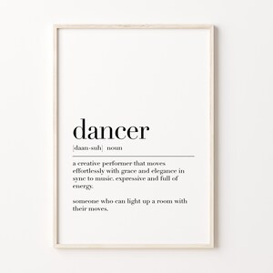 Gift for Dancer, Dancer Definition Print, Dancing Wall Art, Dance ...