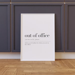 Out of Office Poster, Out of Office Definition Print, Office Wall Art ...