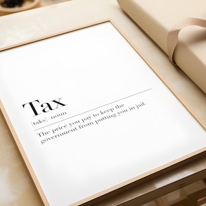 Tax, Tax Print, Tax Poster, Tax Definition Poster, Accountant Office ...