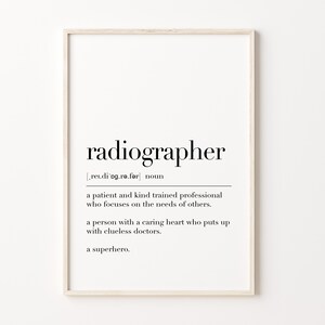 Radiographer, Radiographer Poster, Radiographer Definition ...