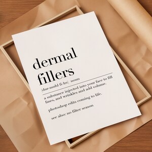 Dermal Fillers Definition Print, Dermal Fillers Quote Wall Art ...