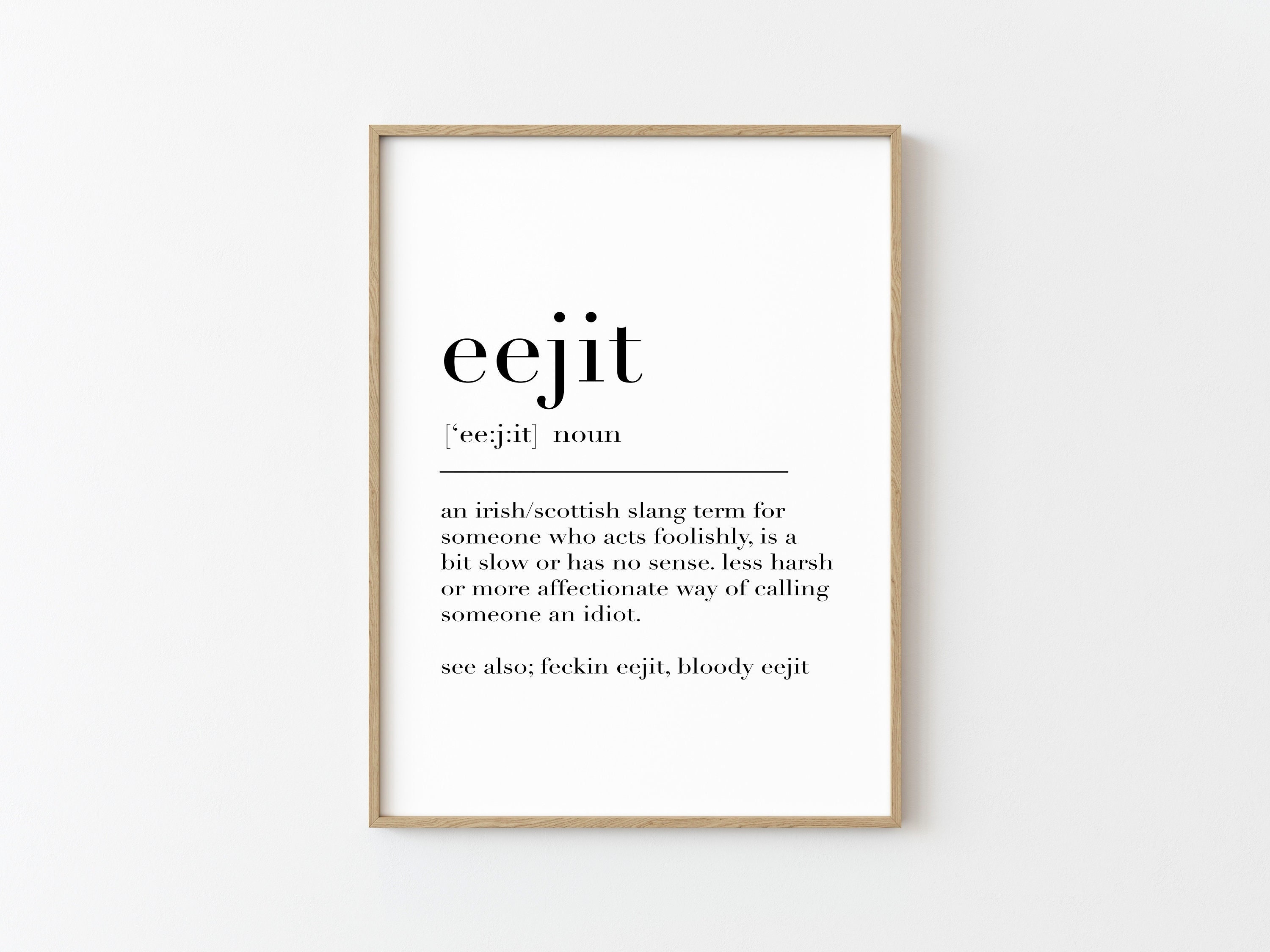 Eejit Definition Print Irish Poster Eejit Print Scottish - Etsy UK