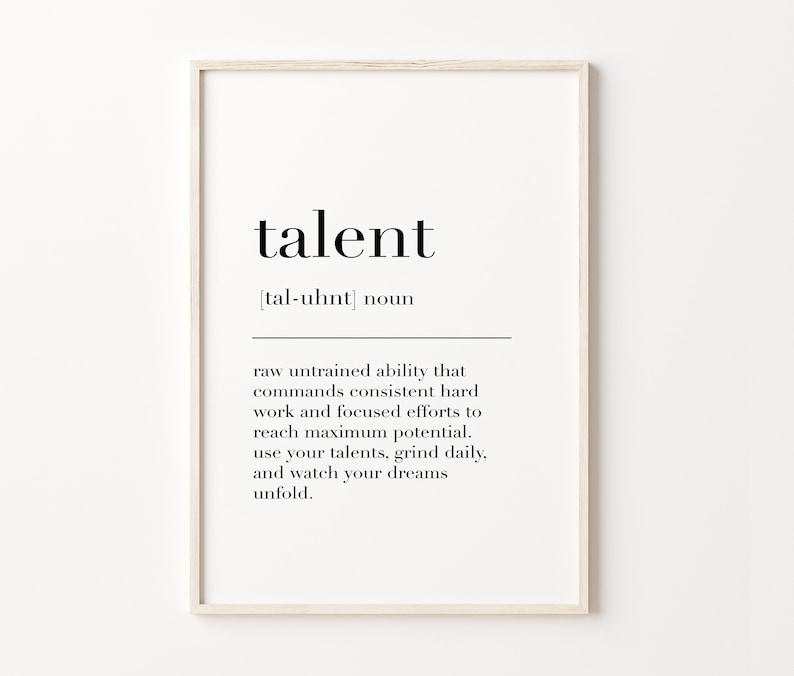 Talent, Talent Print, Talent Poster, Talent Definition Print, Talent ...