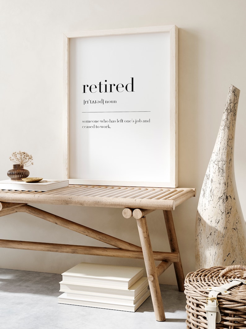 Retired Definition Print Retirement Poster Retired Print - Etsy