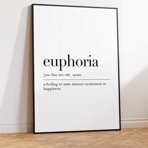 Euphoria, Euphoria Definition Print, Euphoria Quote Wall Art, Living ...