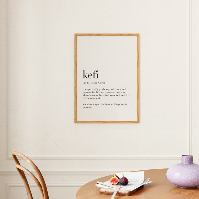 Kefi Print, Kefi Definition Poster, Kefi Quote Wall Art, Greek Decor ...