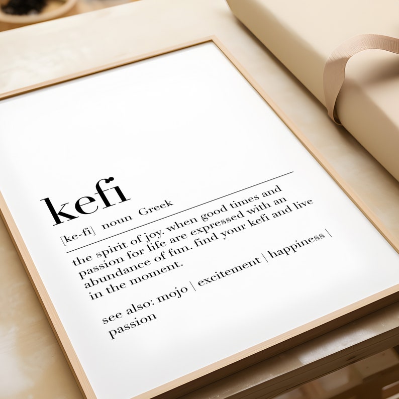 Kefi Print, Kefi Definition Poster, Kefi Quote Wall Art, Greek Decor ...