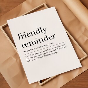 Friendly Reminder Definition Poster, Friendly Reminder Wall Art, Gift ...