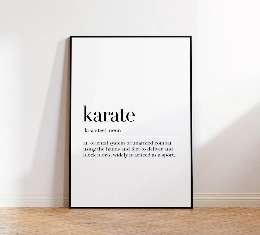Karate, Karate Definition Poster, Sport Theme Gifts, Karate Quote Wall ...