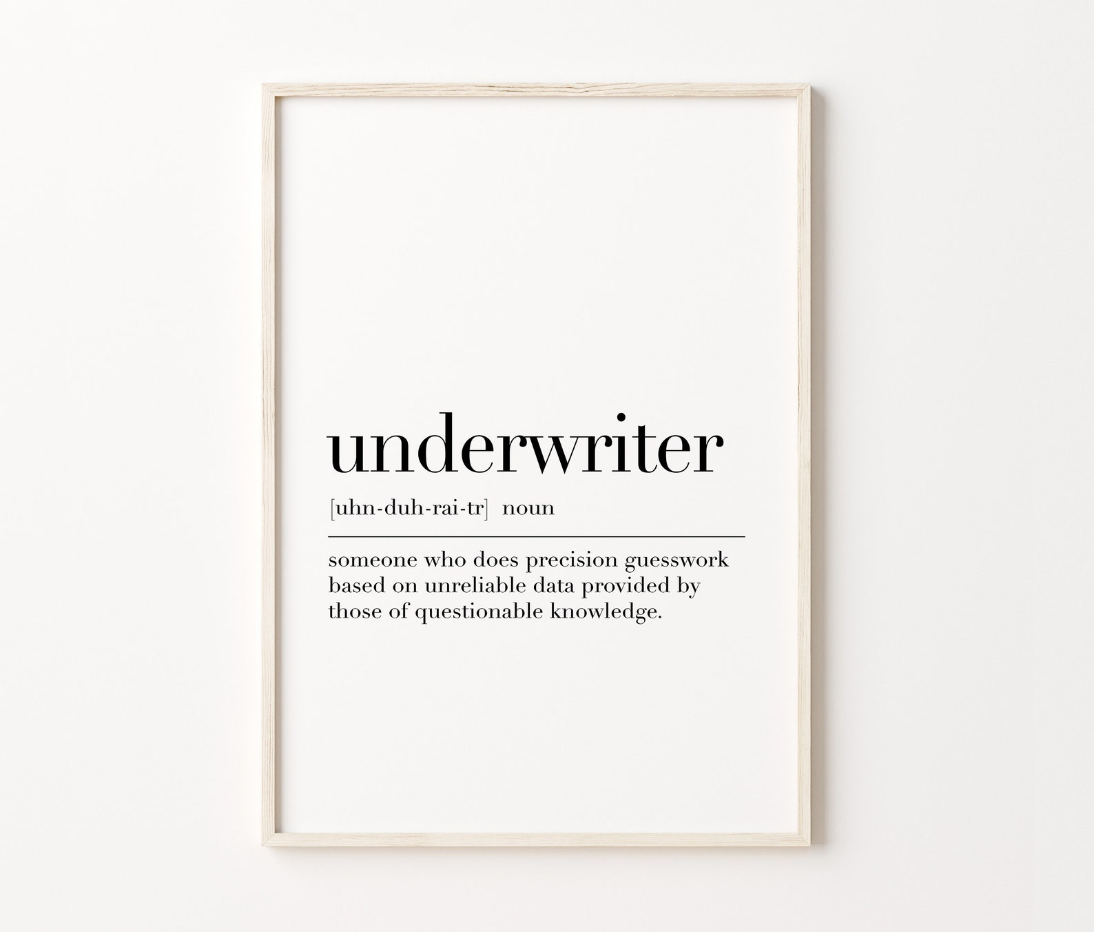 Underwriter, Underwriter Definition Print, Underwriter Quote, Coworkey ...